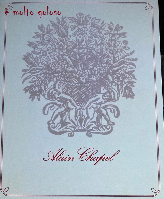 Carte restaurant Alain Chapel à Mionnay (01). – è molto goloso