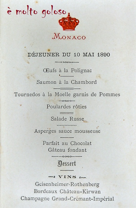 Menu du Déjeuner du 10 mai 1890 Palais de Monaco. – è molto goloso