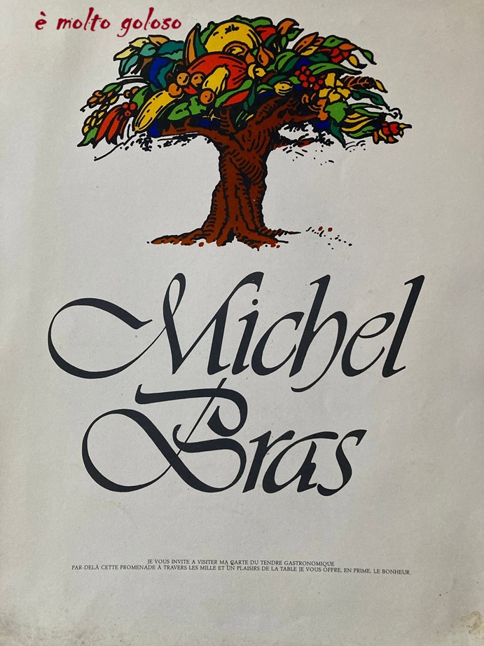 Carte Michel Bras à Laguiole – le 13 mai 1988. – è molto goloso